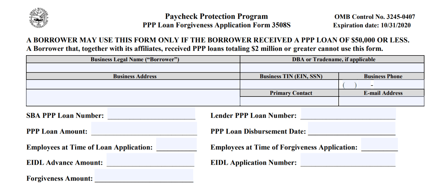 Forgiveness for PPP Loans $50,000 or Less: The New 3508S Form ...